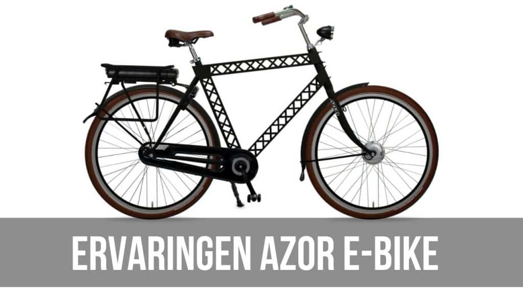 Ervaringen Azor E-Bike | Elektrische fiets reviews - E-Bike Bond